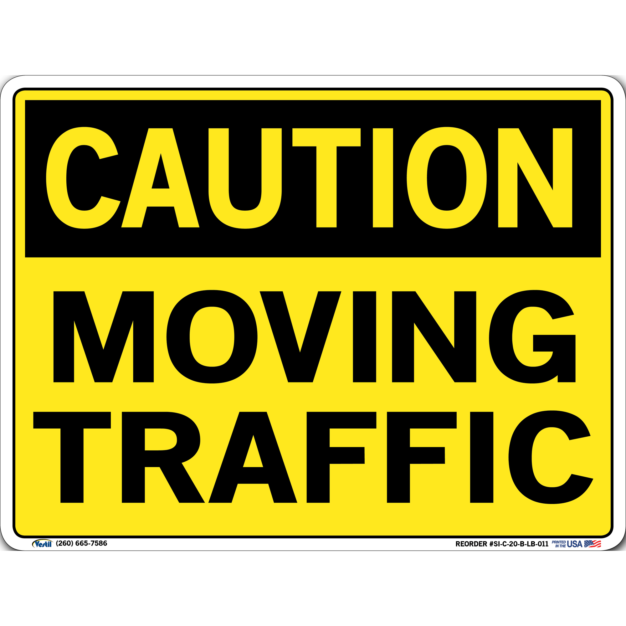 Vestil, Caution Sign Decal, Sign Message MOVING TRAFFIC, Height 9.5 in ...