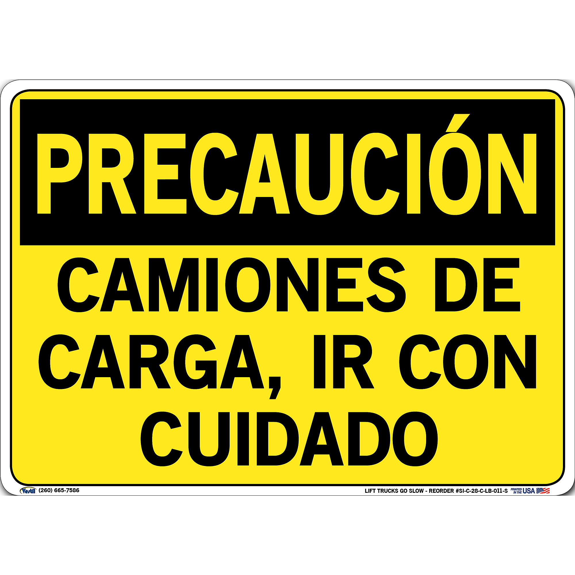 Vestil, Caution Sign (Spanish/Espanol) - Decal/Label, Sign Message ...