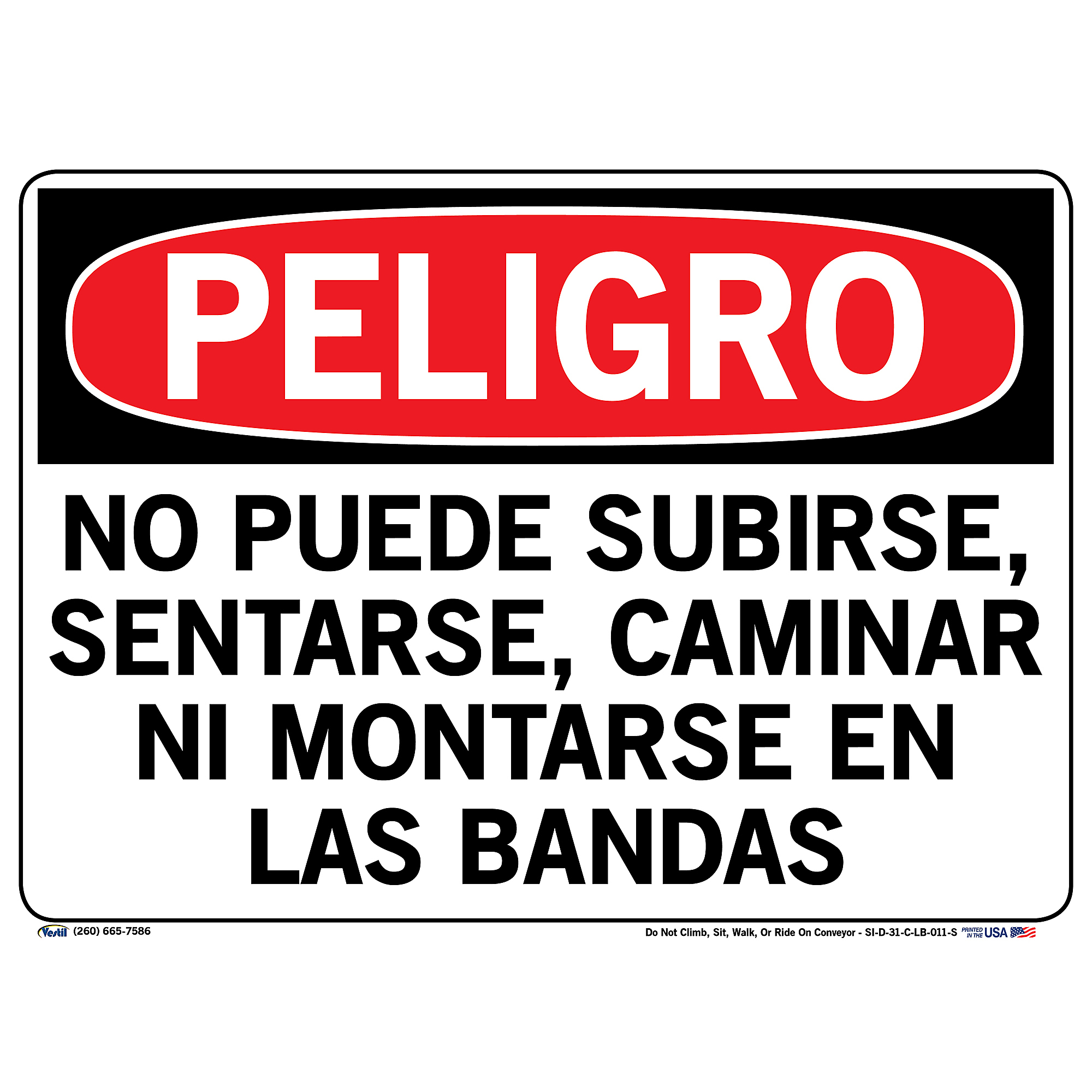 Vestil, Danger Sign (Spanish/Espanol) - Label/Decal, Sign Message NO ...