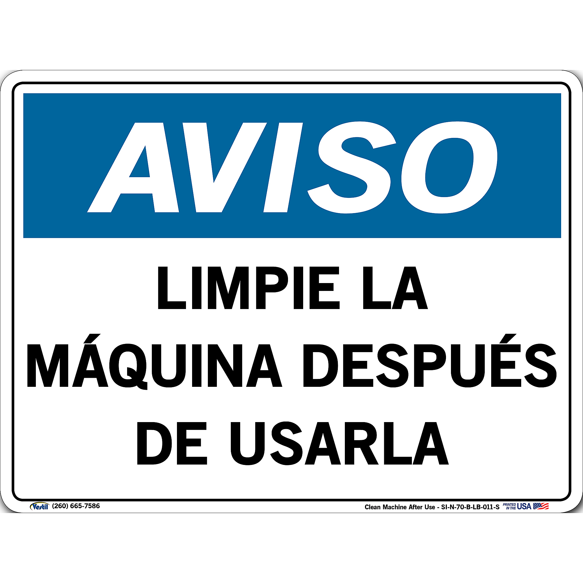 Vestil, Notice Sign (Spanish/Espanol) - Label/Decal, Sign Message ...