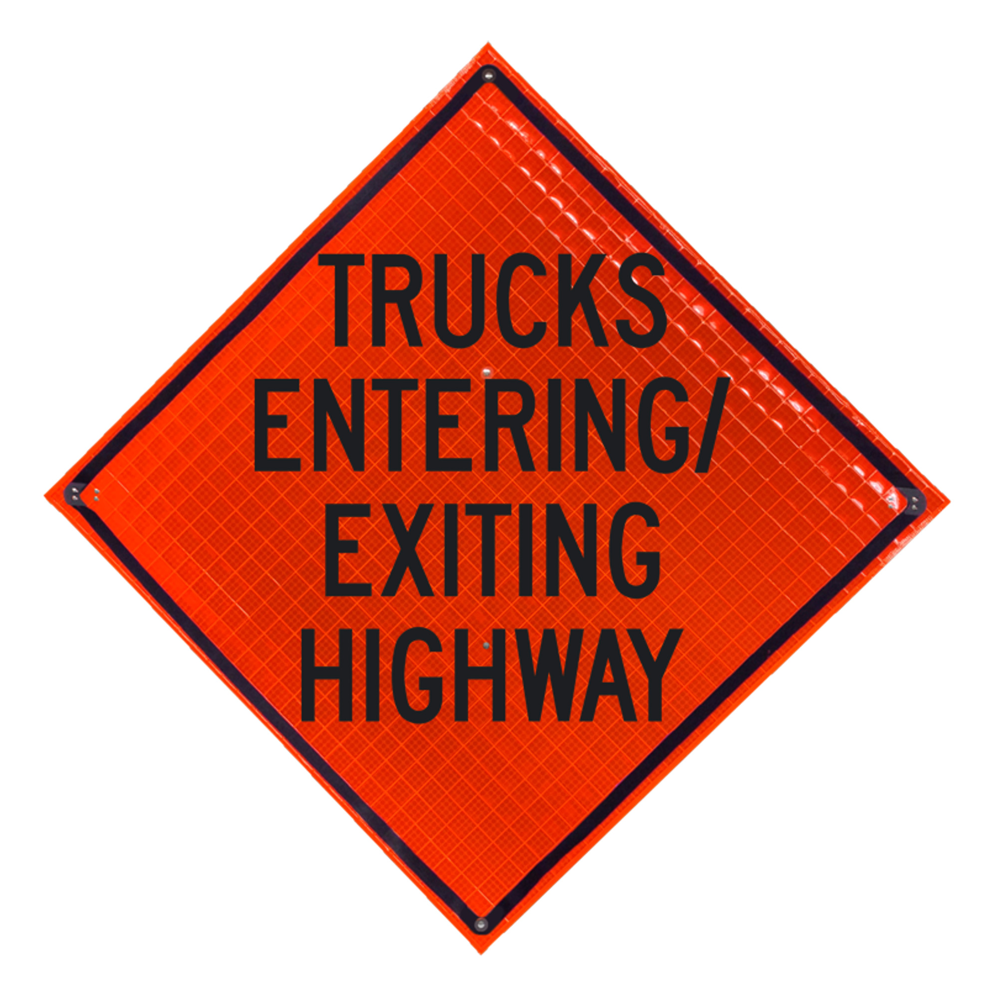 Eastern Metal, Super Bright Roll-up Sign, Sign Message TRUCKS ENTERING ...