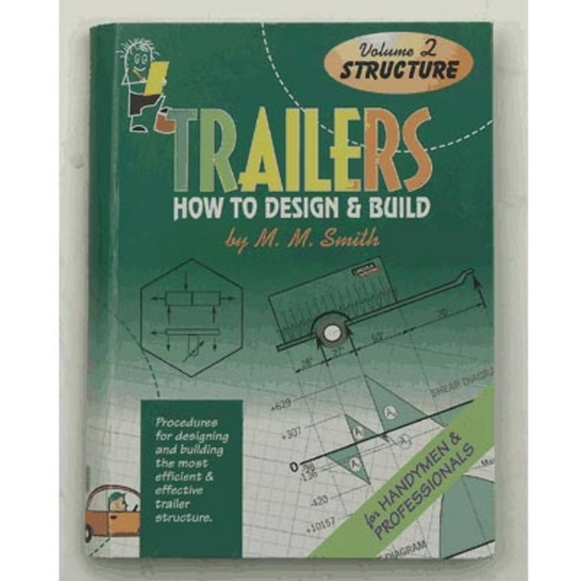 How to Design and Build Trailers — Vol. 2 | Northern Tool