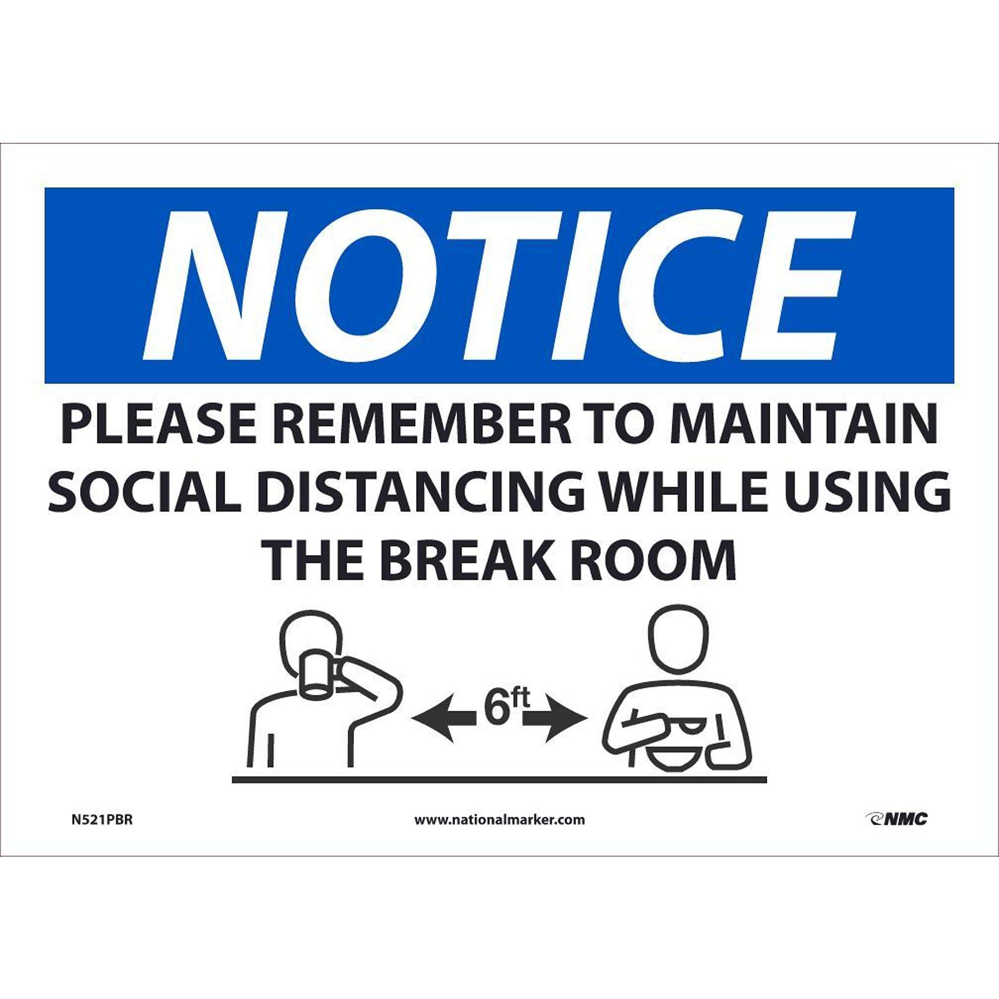 National Marker Pandemic Signage, Sign Message NOTICE PLEASE REMEMBER ...