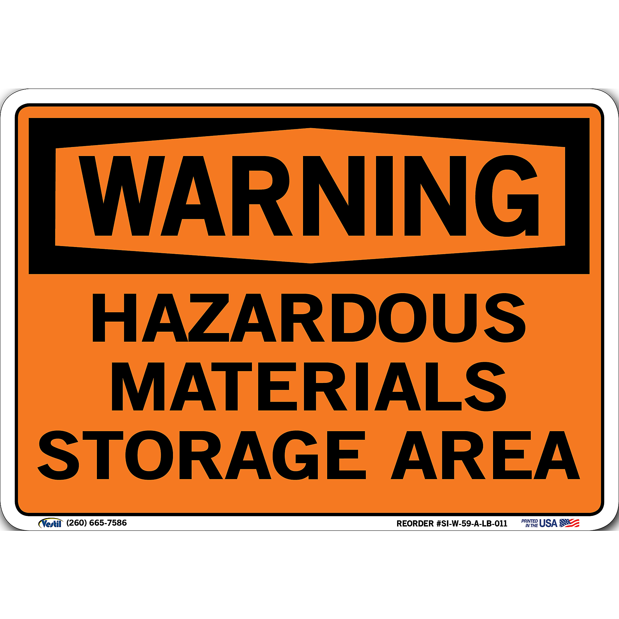 Vestil Warning Sign Decal, Sign Message HAZARDOUS MATERIALS STORAGE ...