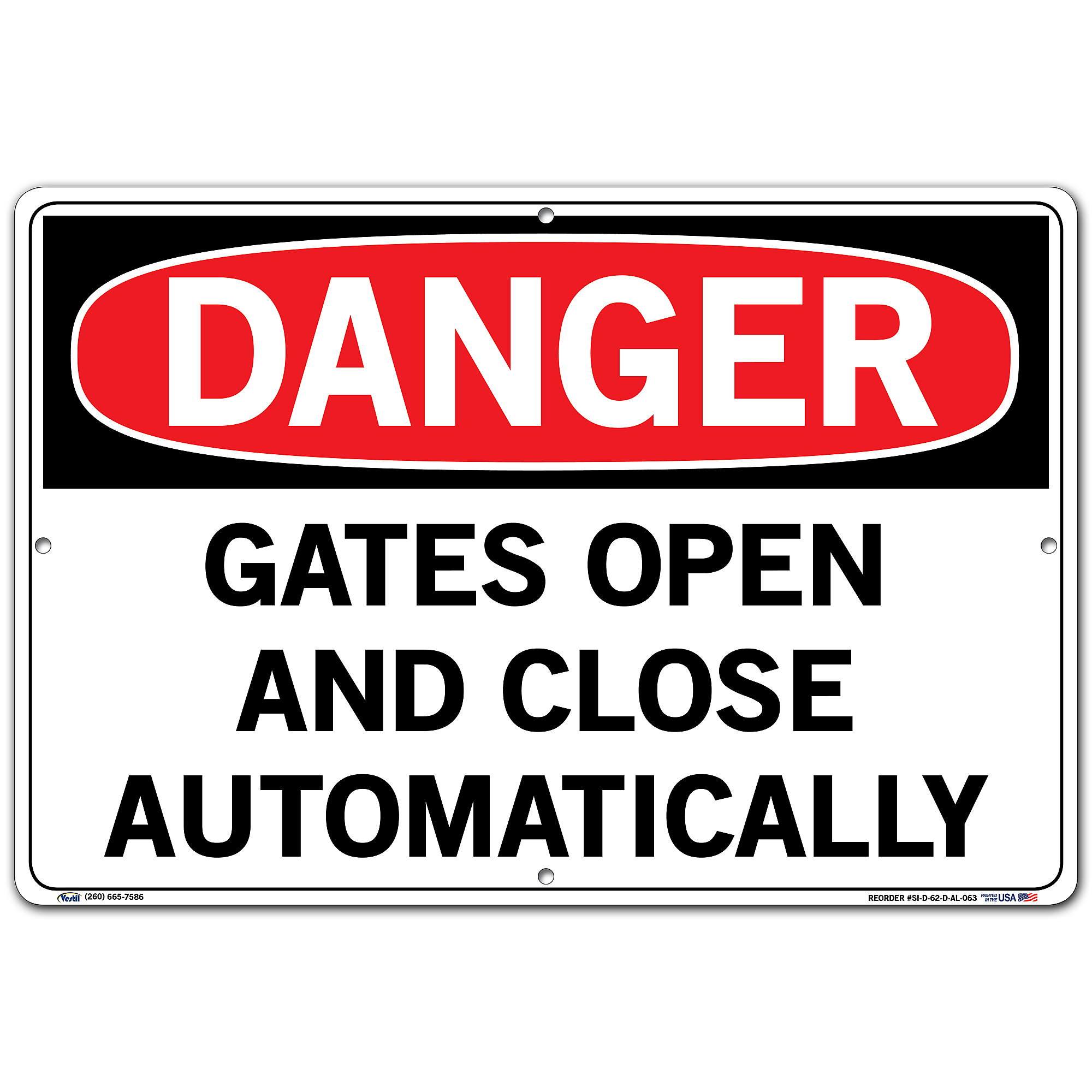 Vestil, Danger Sign, Sign Message GATES OPEN AND CLOSE AUTOMATICALLY ...