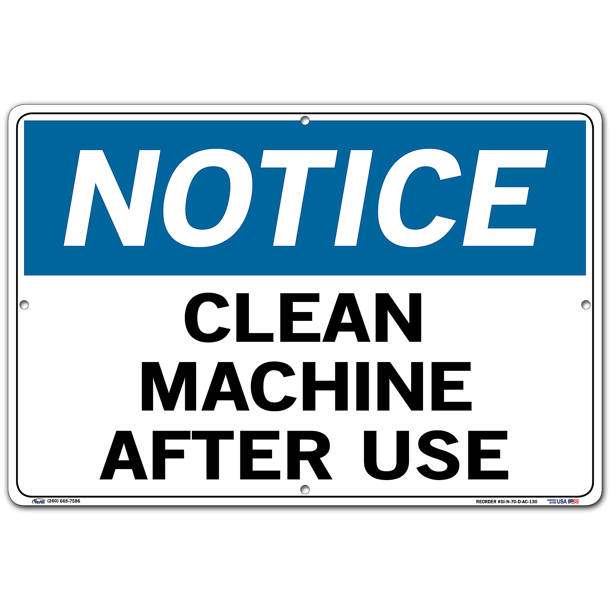 Vestil, Notice Sign, Sign Message CLEAN MACHINE AFTER USE, Height 12.5 ...