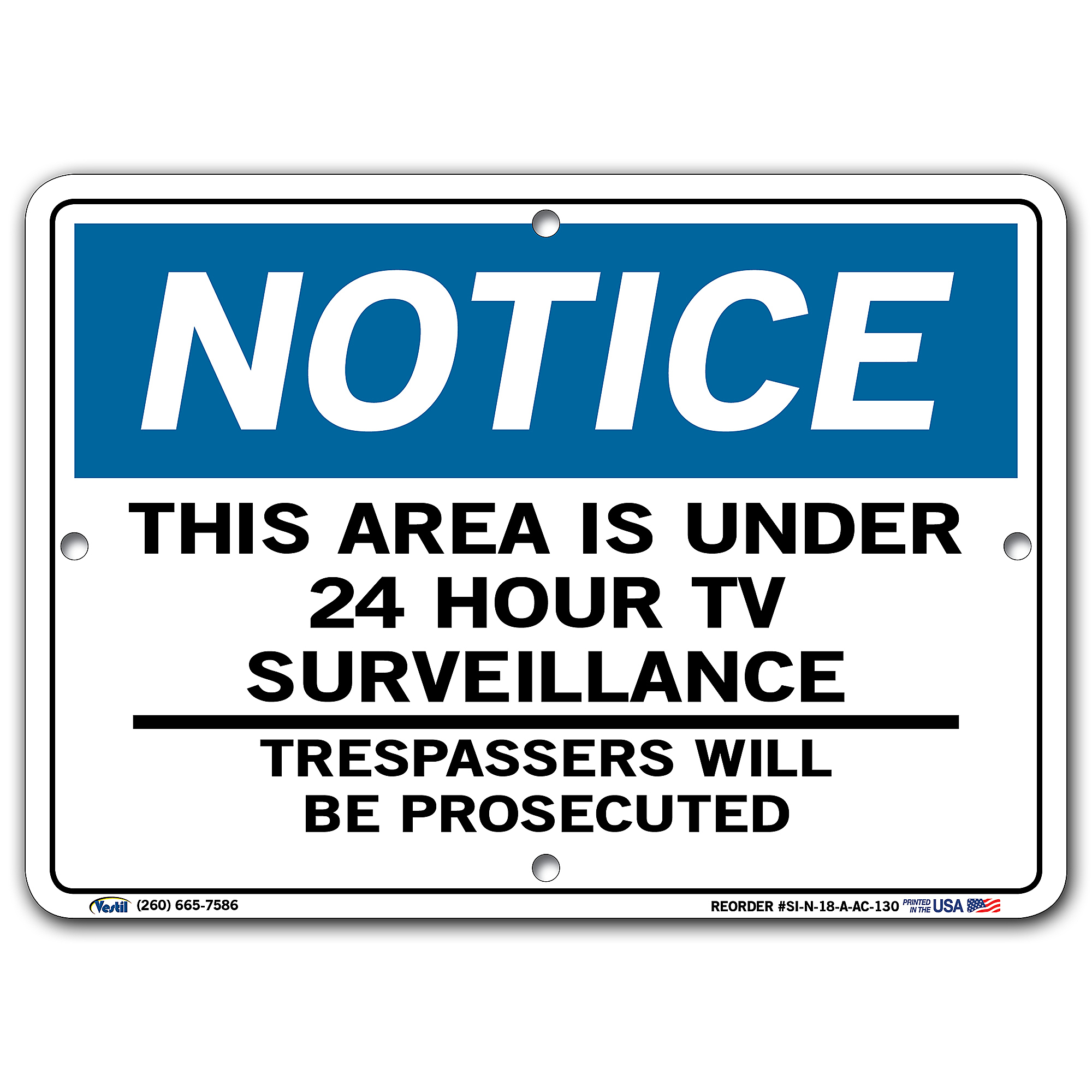 Vestil, Notice Sign, Sign Message THIS AREA IS UNDER 24 HOUR TV ...