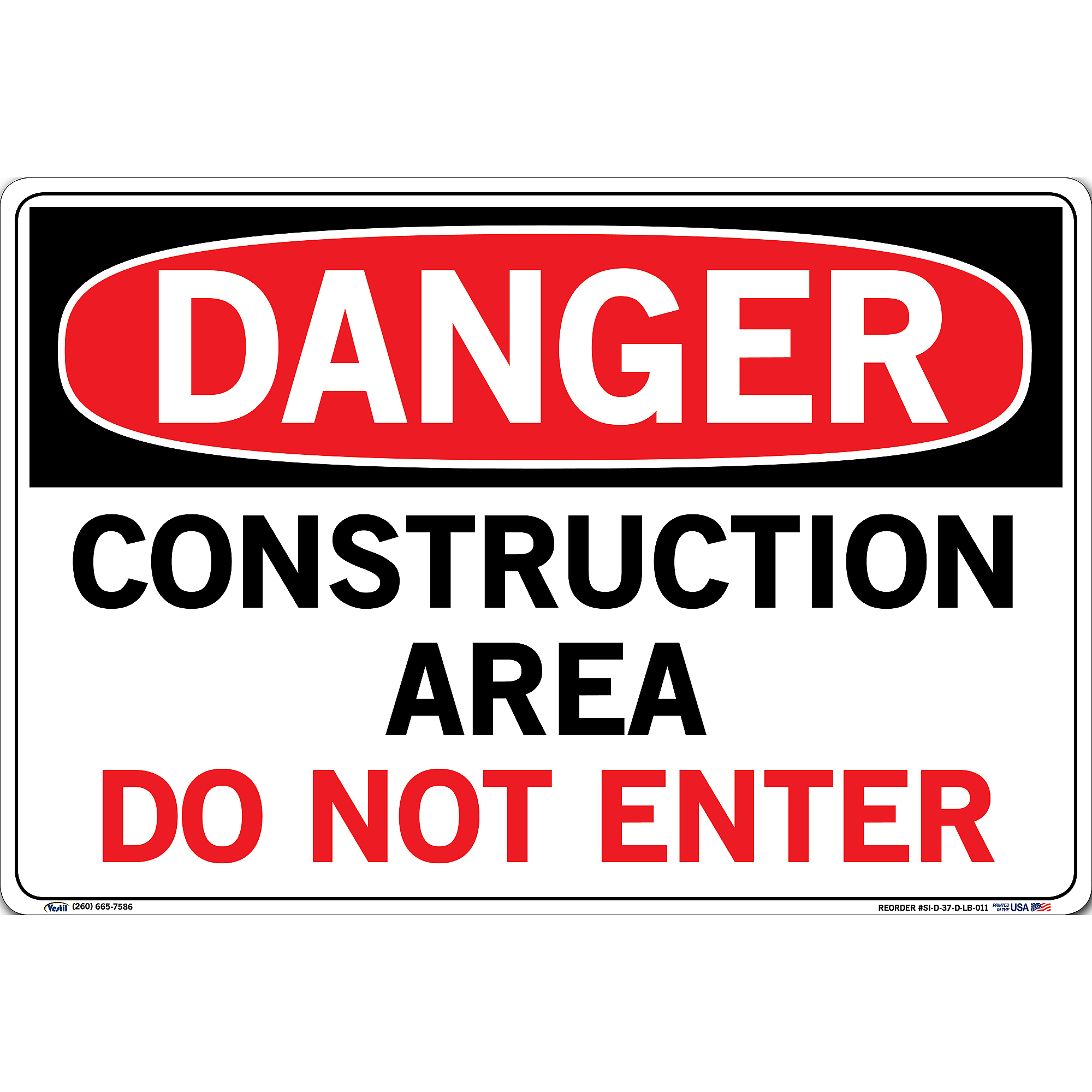 Vestil, Danger Sign Decal, Sign Message CONSTRUCTION AREA DO NOT ENTER ...