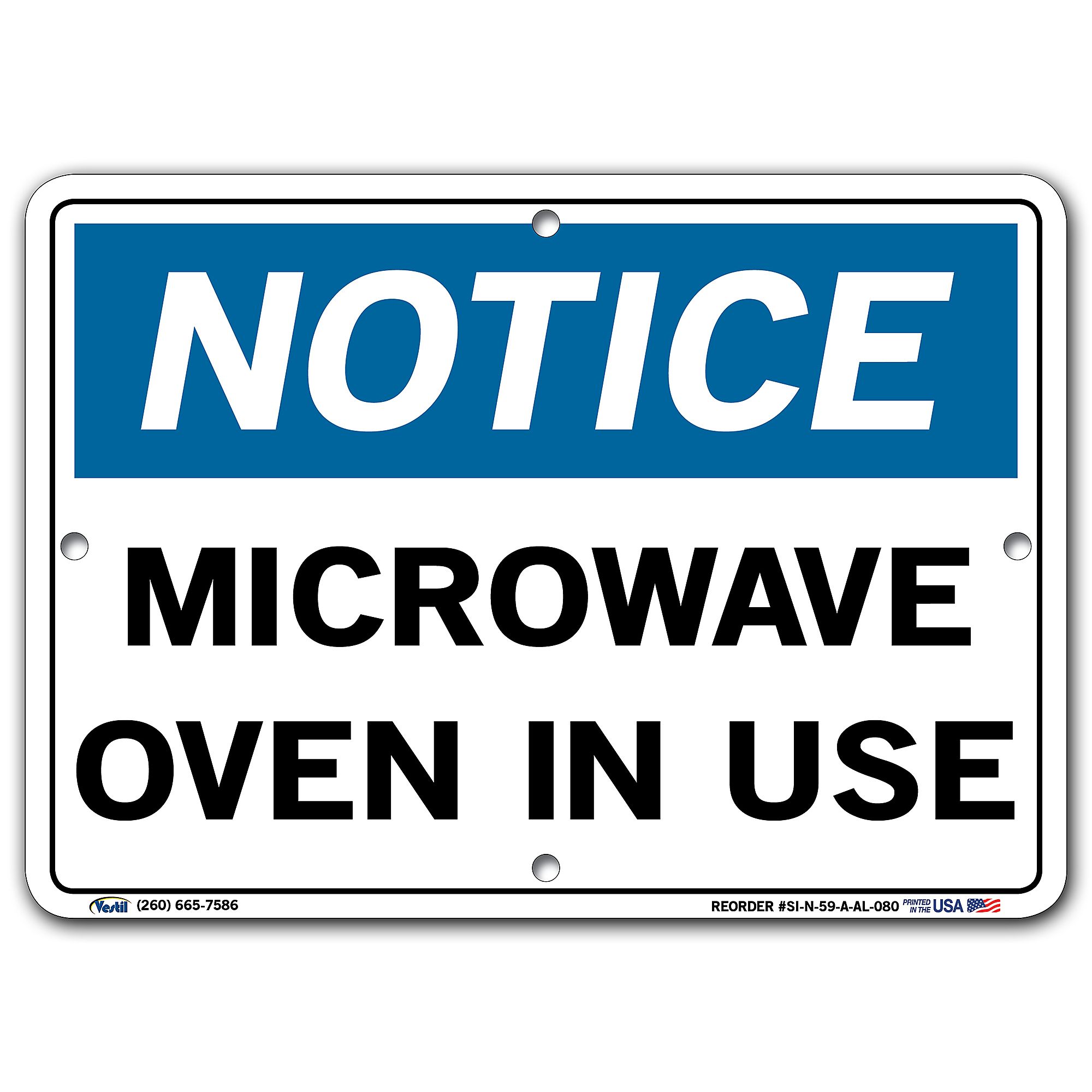 Vestil, Notice Sign, Sign Message MICROWAVE OVEN IN USE, Height 7.5 in ...