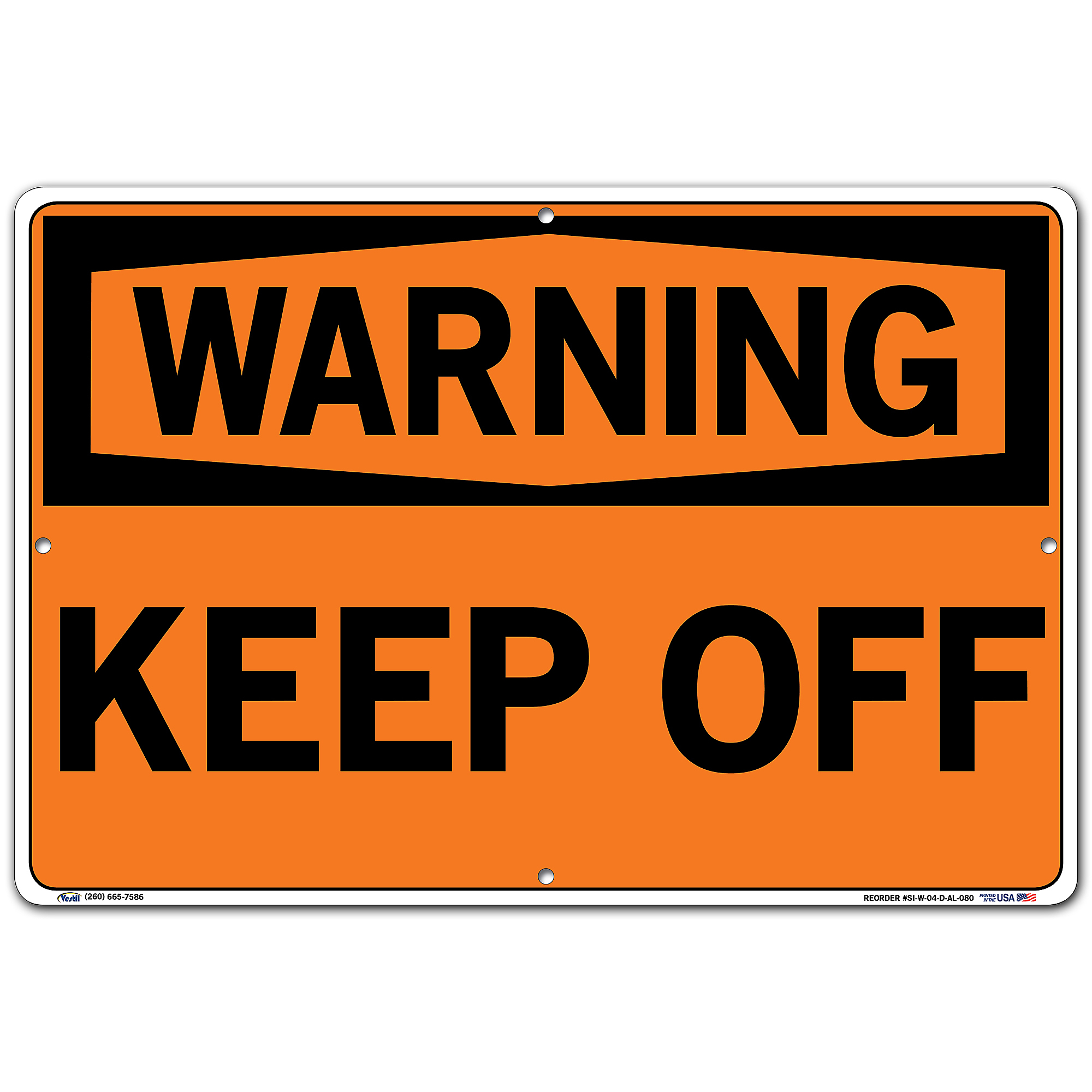 Vestil, Warning Sign, Sign Message KEEP OFF, Height 12.5 in, Width 18.5 ...