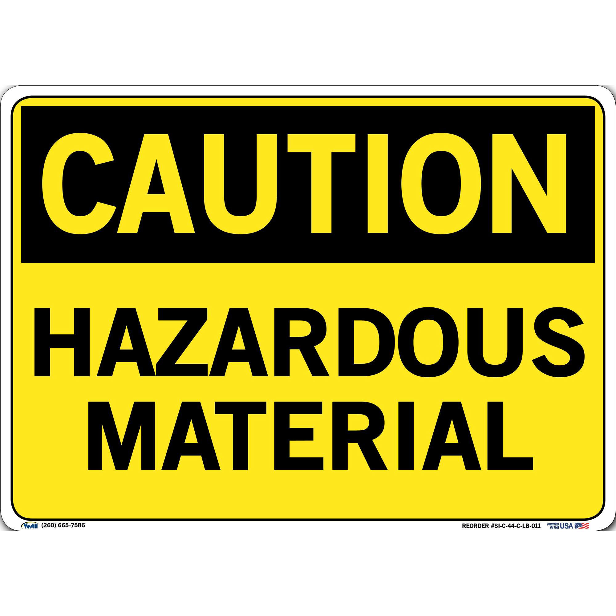 Vestil, Caution Sign Decal, Sign Message HAZARDOUS MATERIAL, Height 14. ...