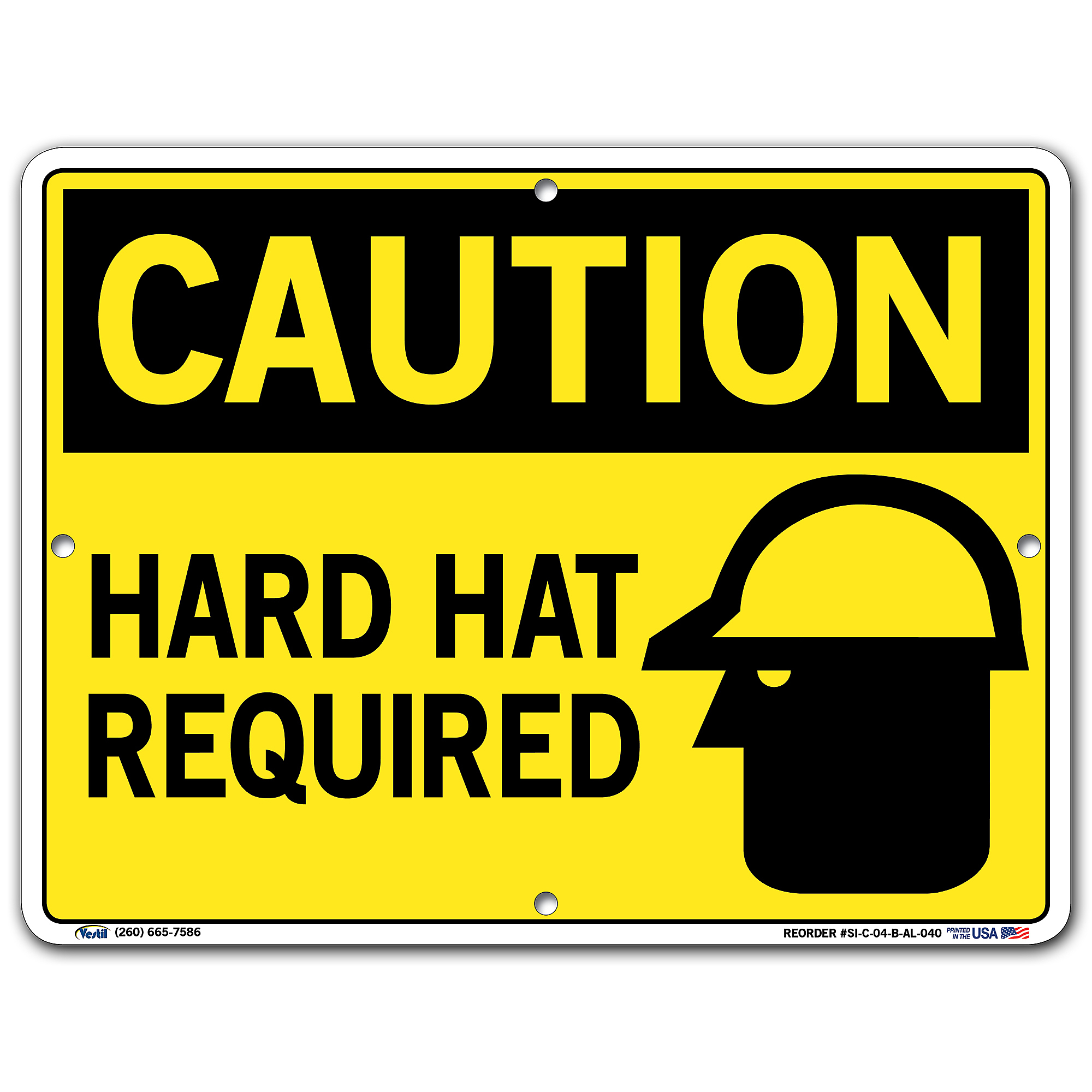 Vestil, Caution Sign, Sign Message HARD HAT REQUIRED, Height 9.5 in ...
