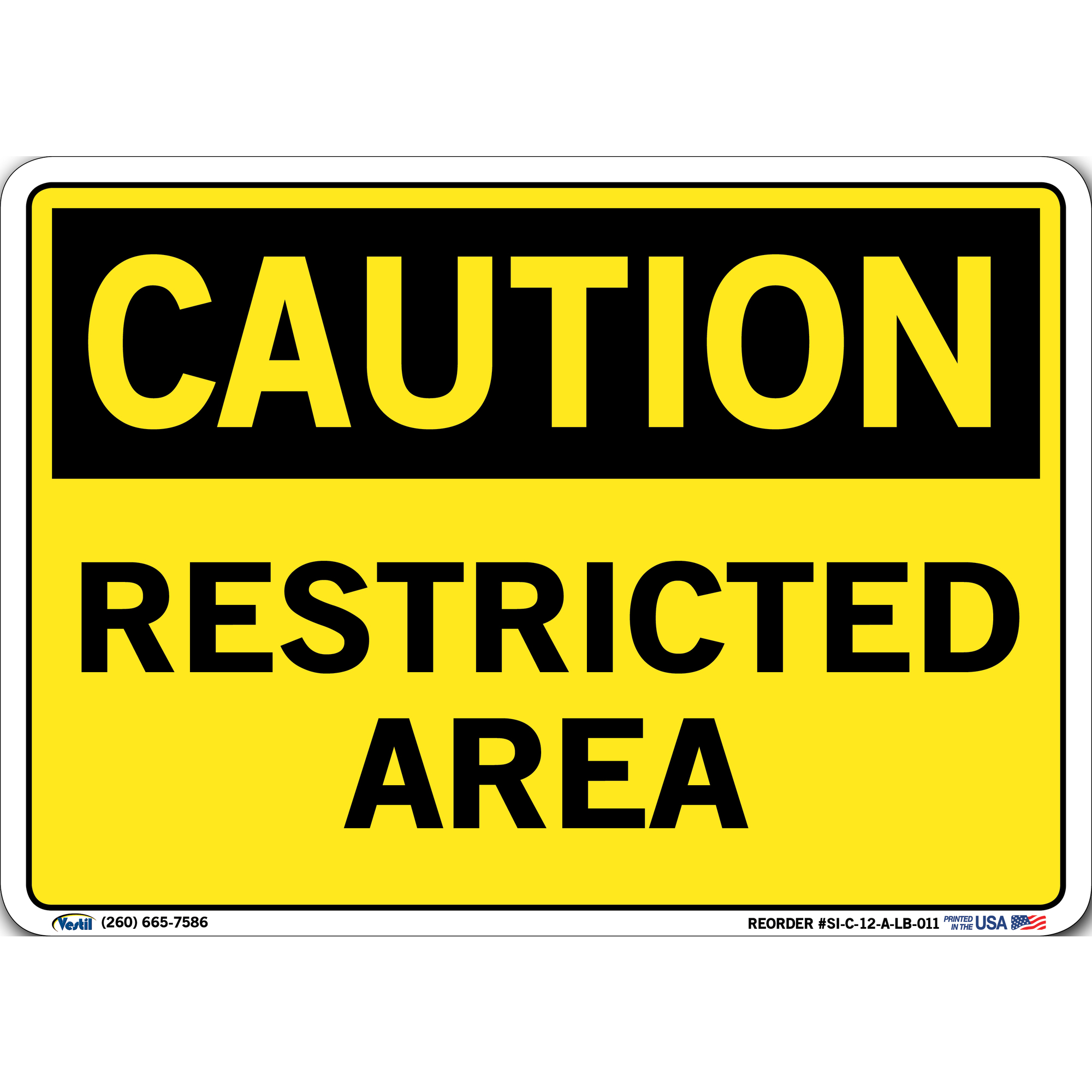 Vestil, Caution Sign Decal, Sign Message RESTRICTED AREA, Height 7.5 in ...