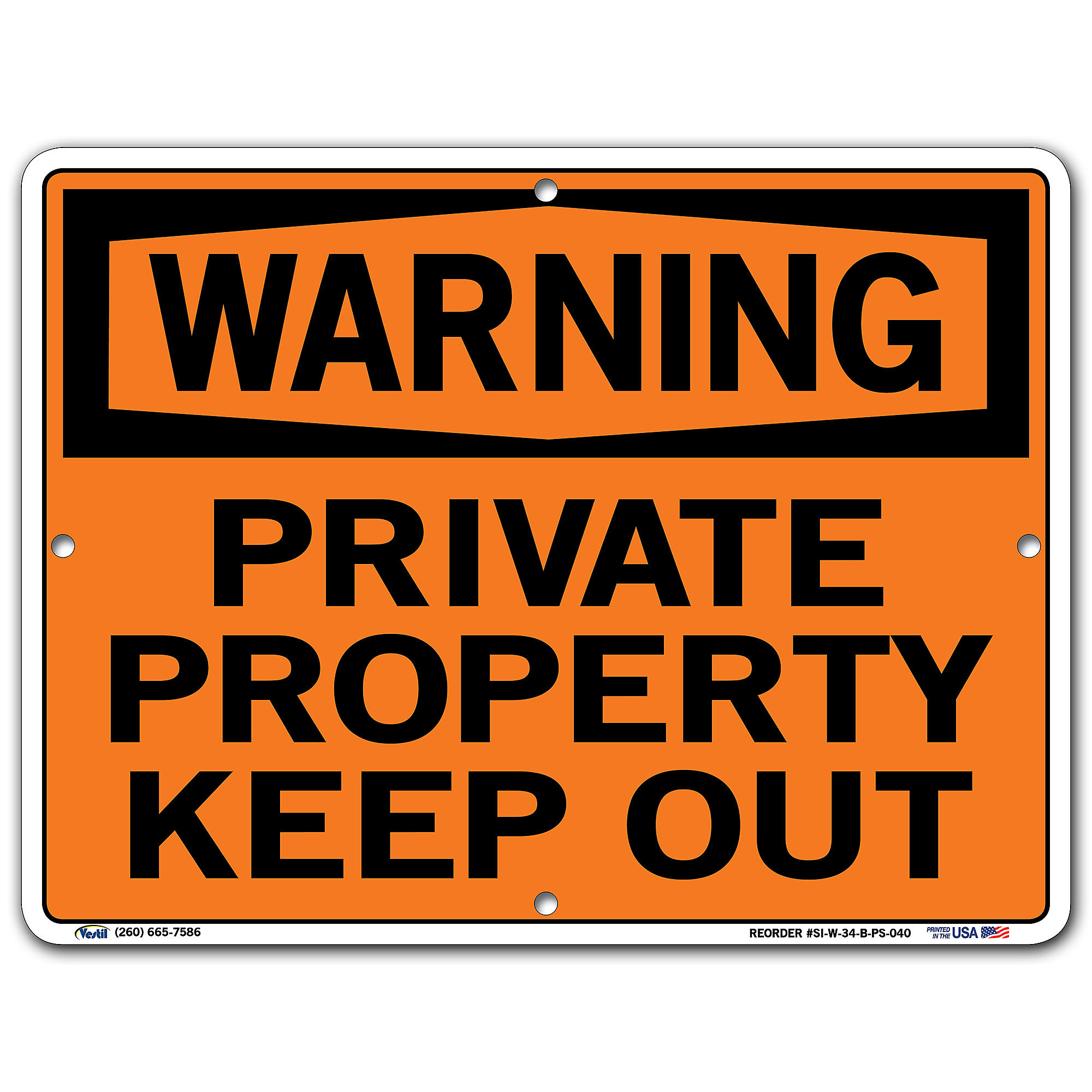 Vestil, Warning Sign, Sign Message PRIVATE PROPERTY KEEP OUT, Height 9. ...