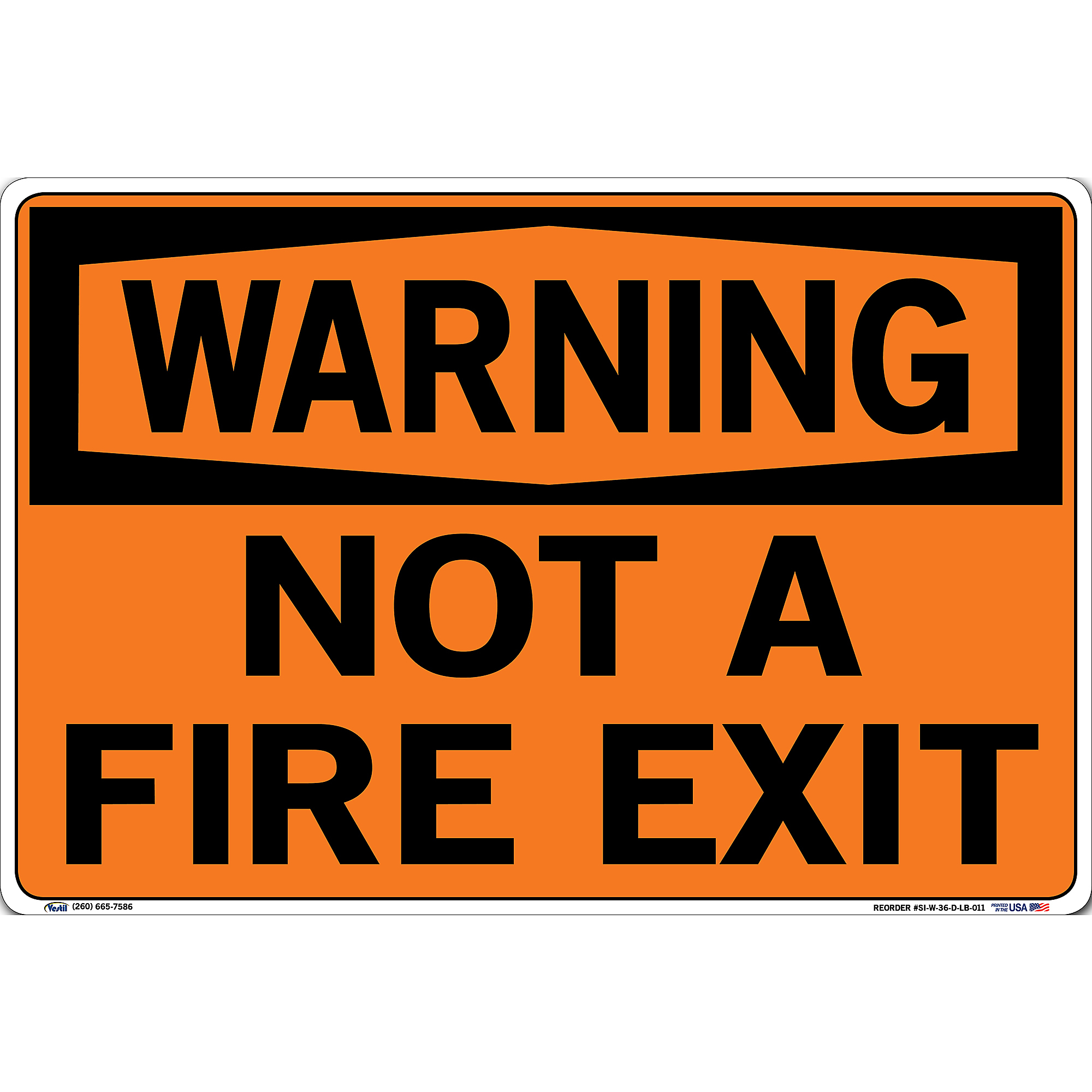Vestil, Warning Sign Decal, Sign Message NOT A FIRE EXIT, Height 12.5 ...