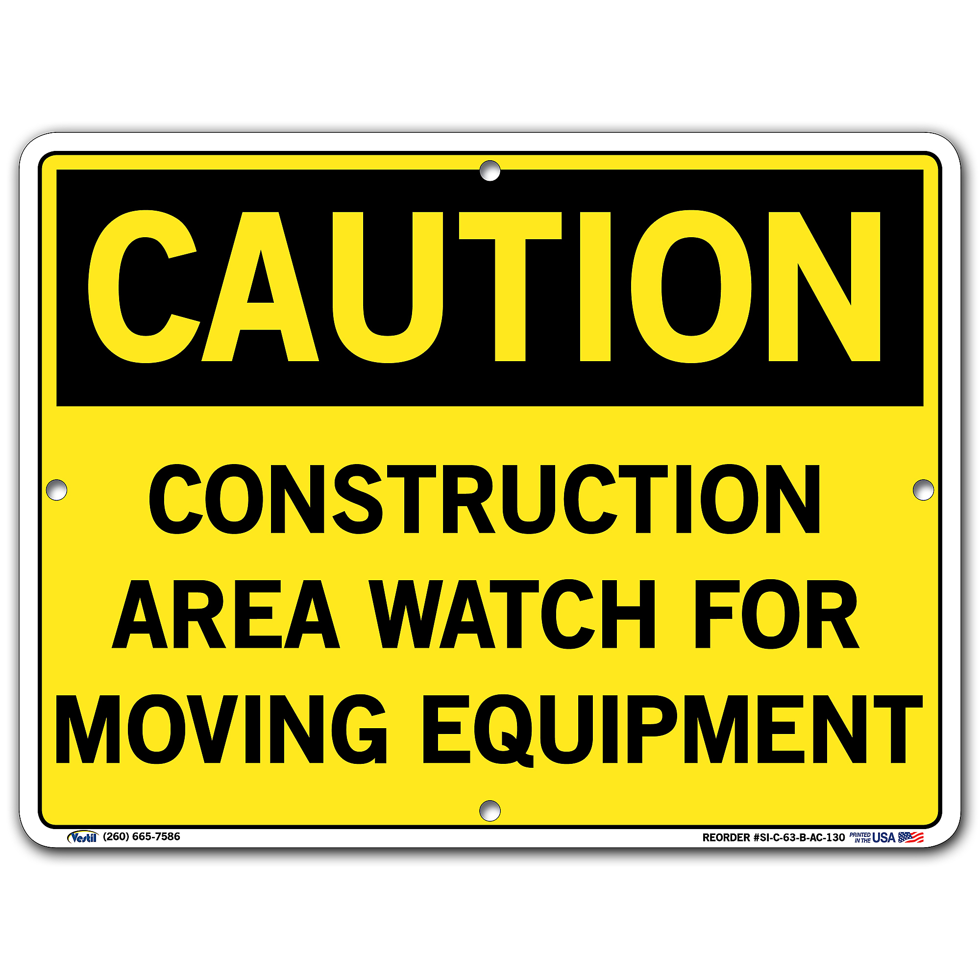 Vestil, Caution Sign, Sign Message CONSTRUCTION AREA WATCH FOR MOVING ...