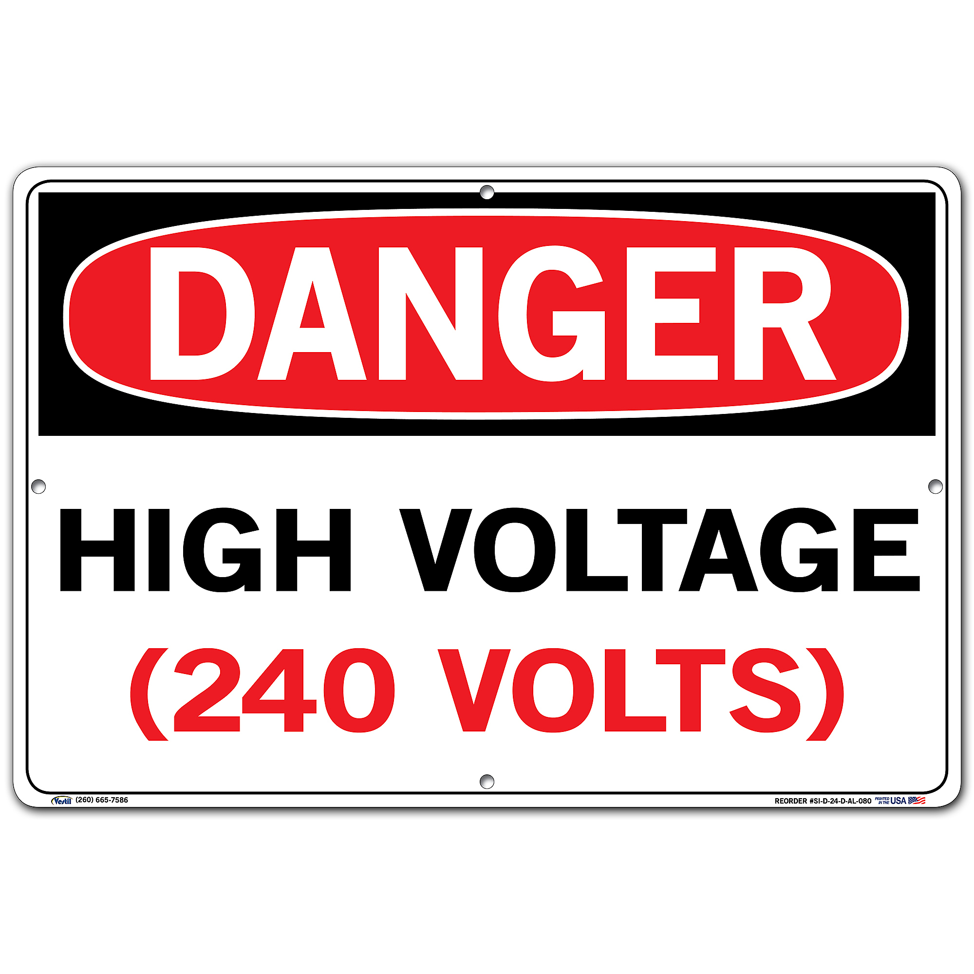 Vestil, Danger Sign, Sign Message HIGH VOLTAGE (240 VOLTS), Height 12.5 ...