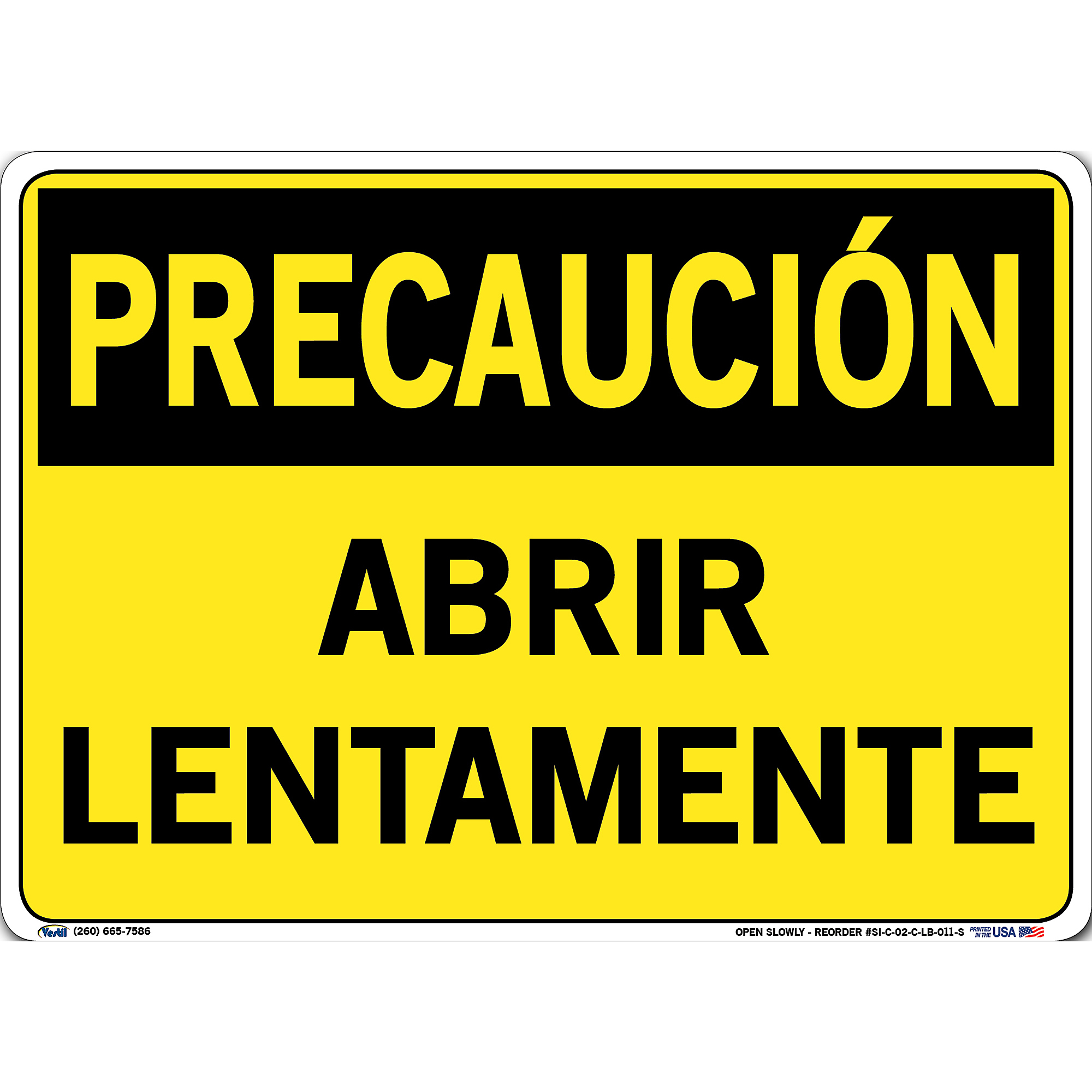 Vestil, Caution Sign (Spanish/Espanol) - Decal/Label, Sign Message ...