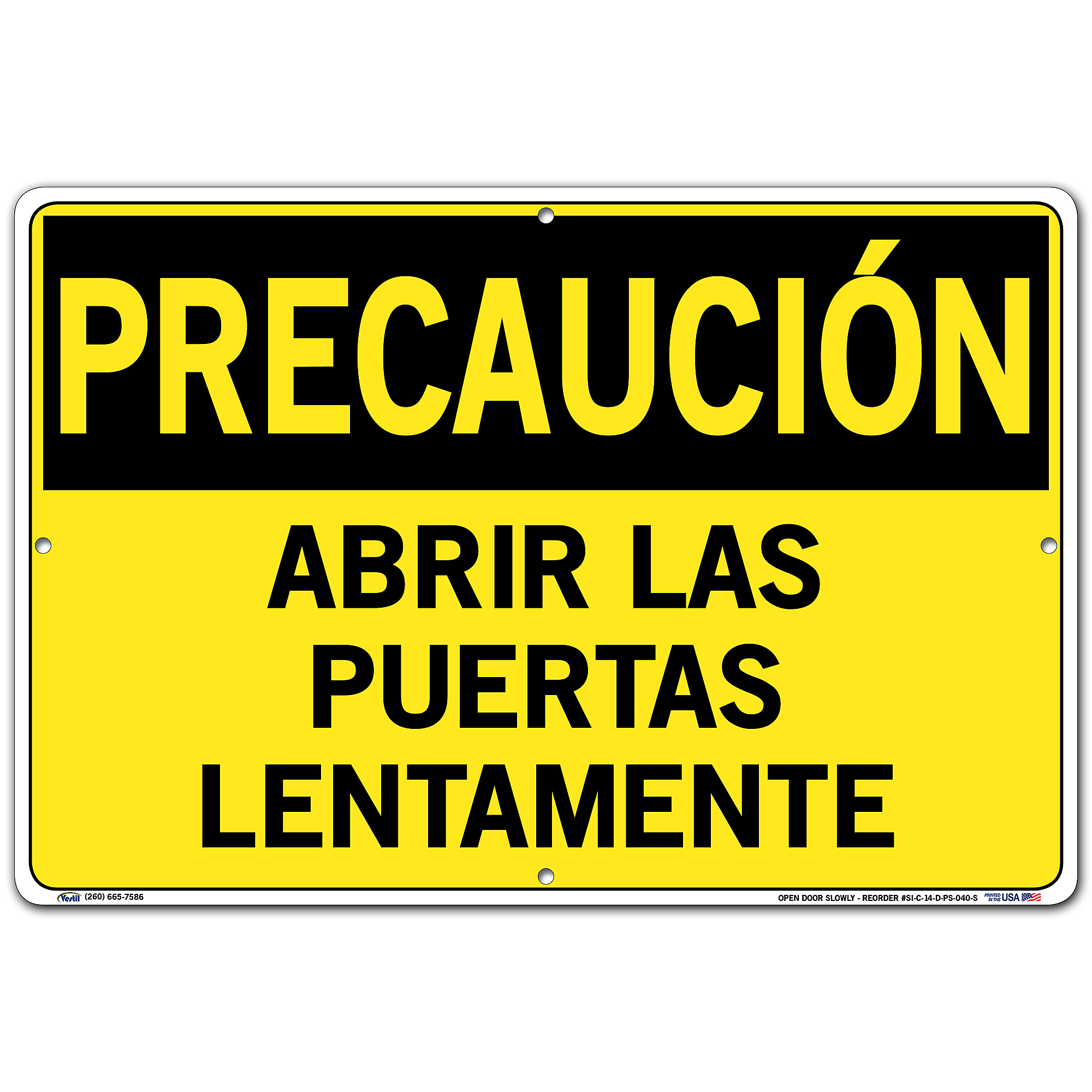 Vestil, Caution Sign (Spanish/Espanol) - Polystyrene, Sign Message ...