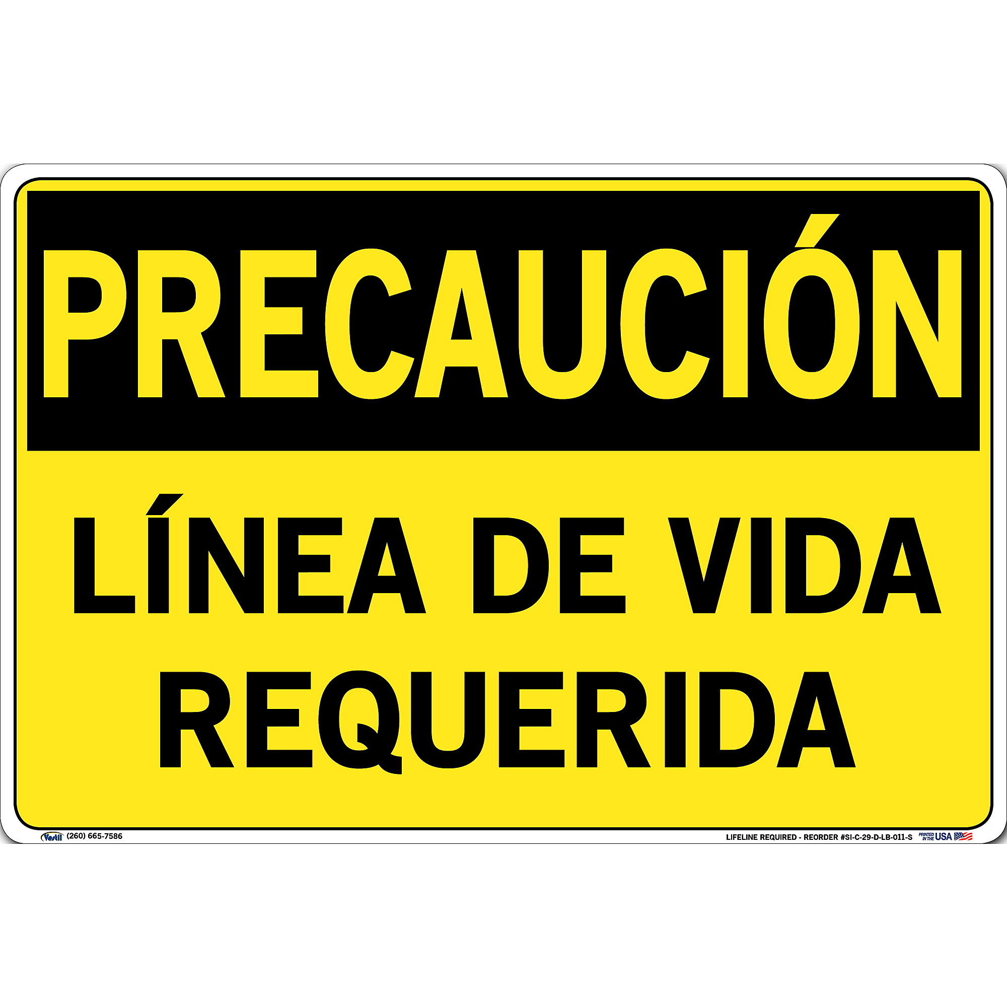 Vestil, Caution Sign (Spanish/Espanol) - Decal/Label, Sign Message ...