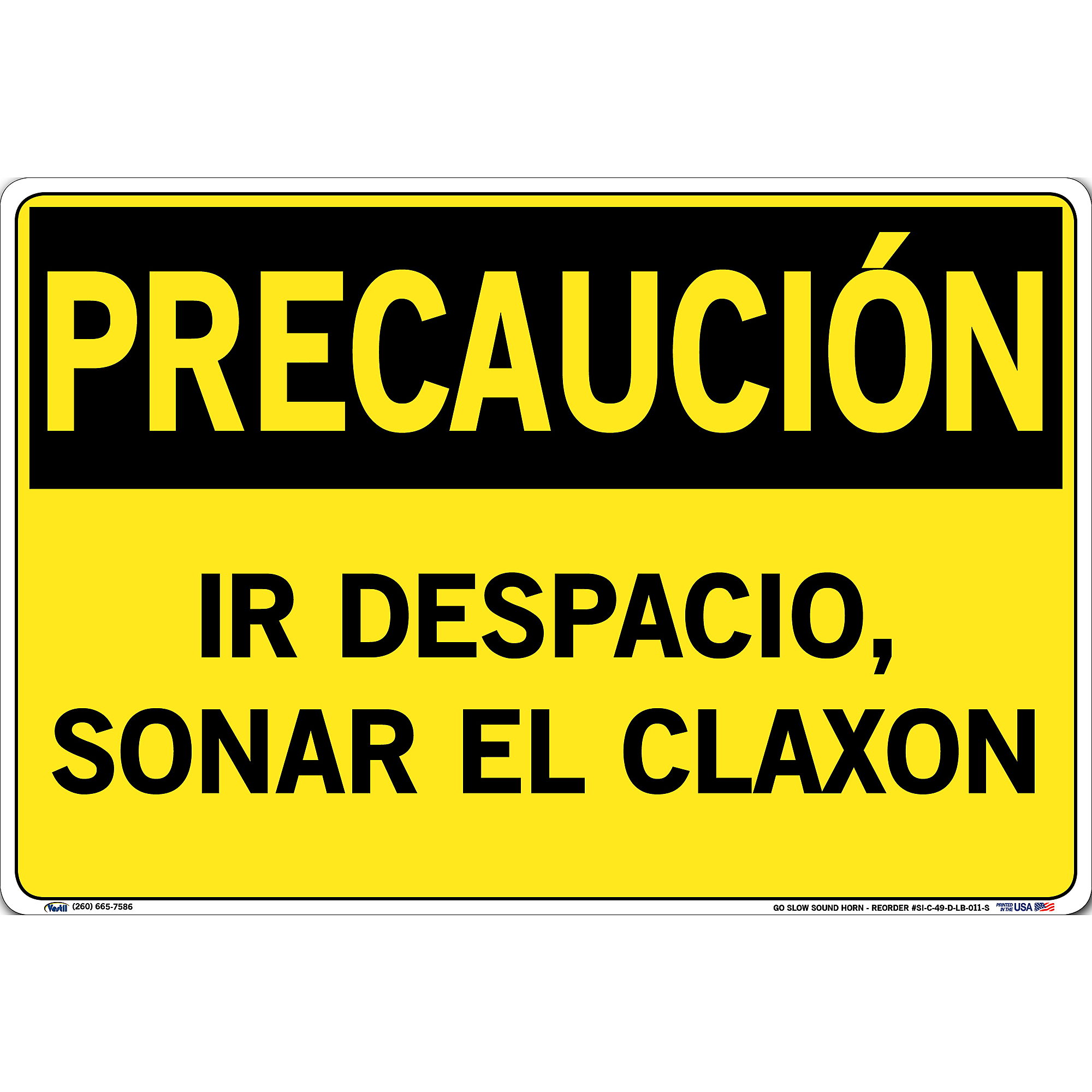 Vestil, Caution Sign (Spanish/Espanol) - Label/Decal, Sign Message IR ...