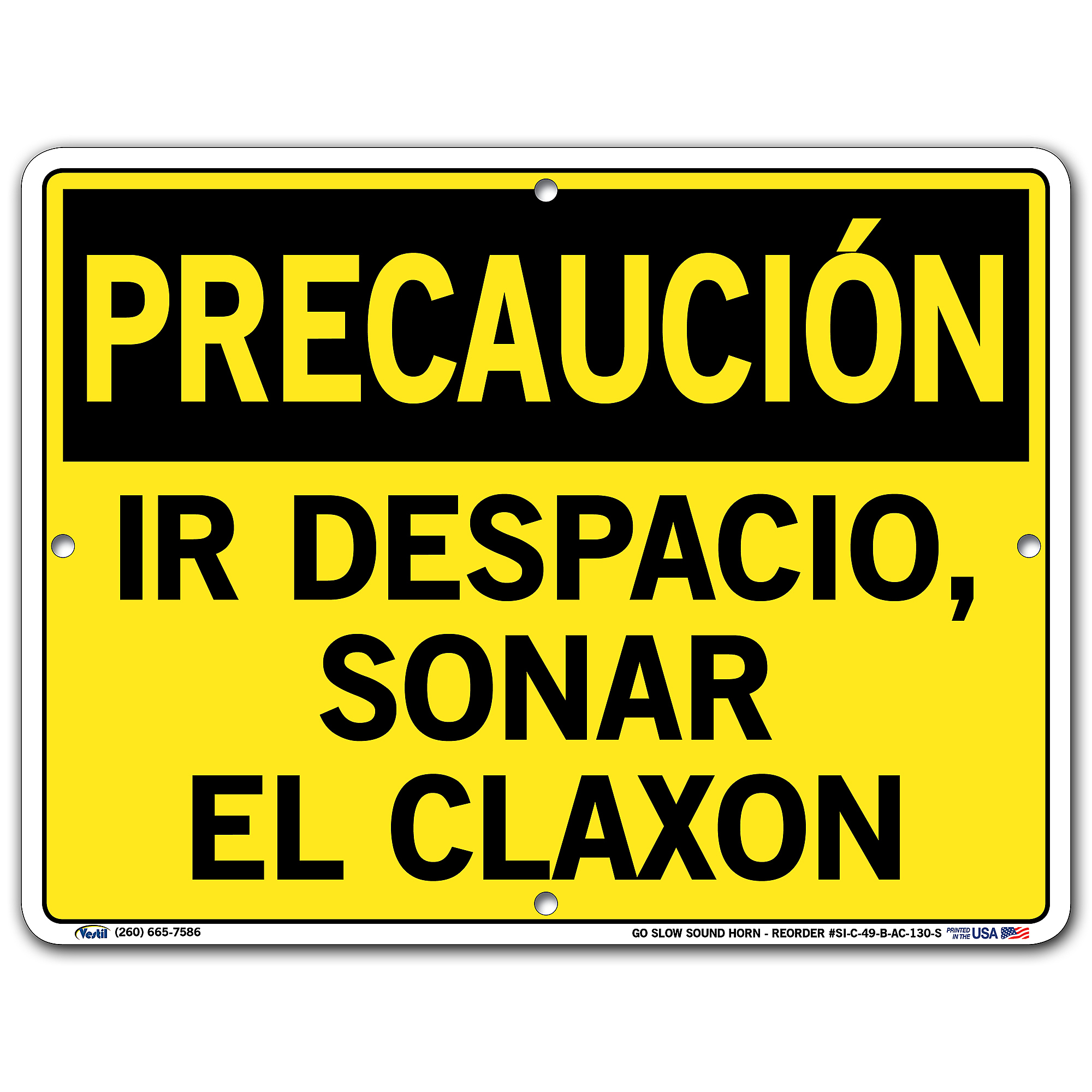 Vestil, Caution Sign (Spanish/Espanol) - Aluminum Composite, Sign ...