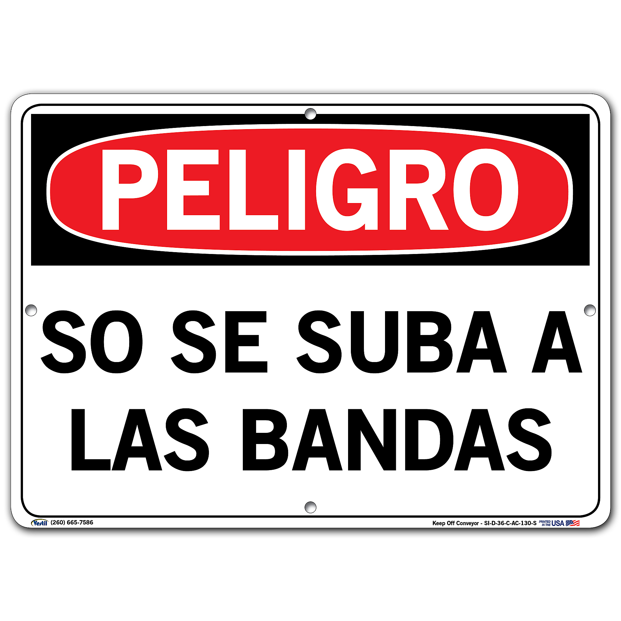 Vestil, Danger Sign (Spanish/Espanol)-Aluminum Composite, Sign Message ...