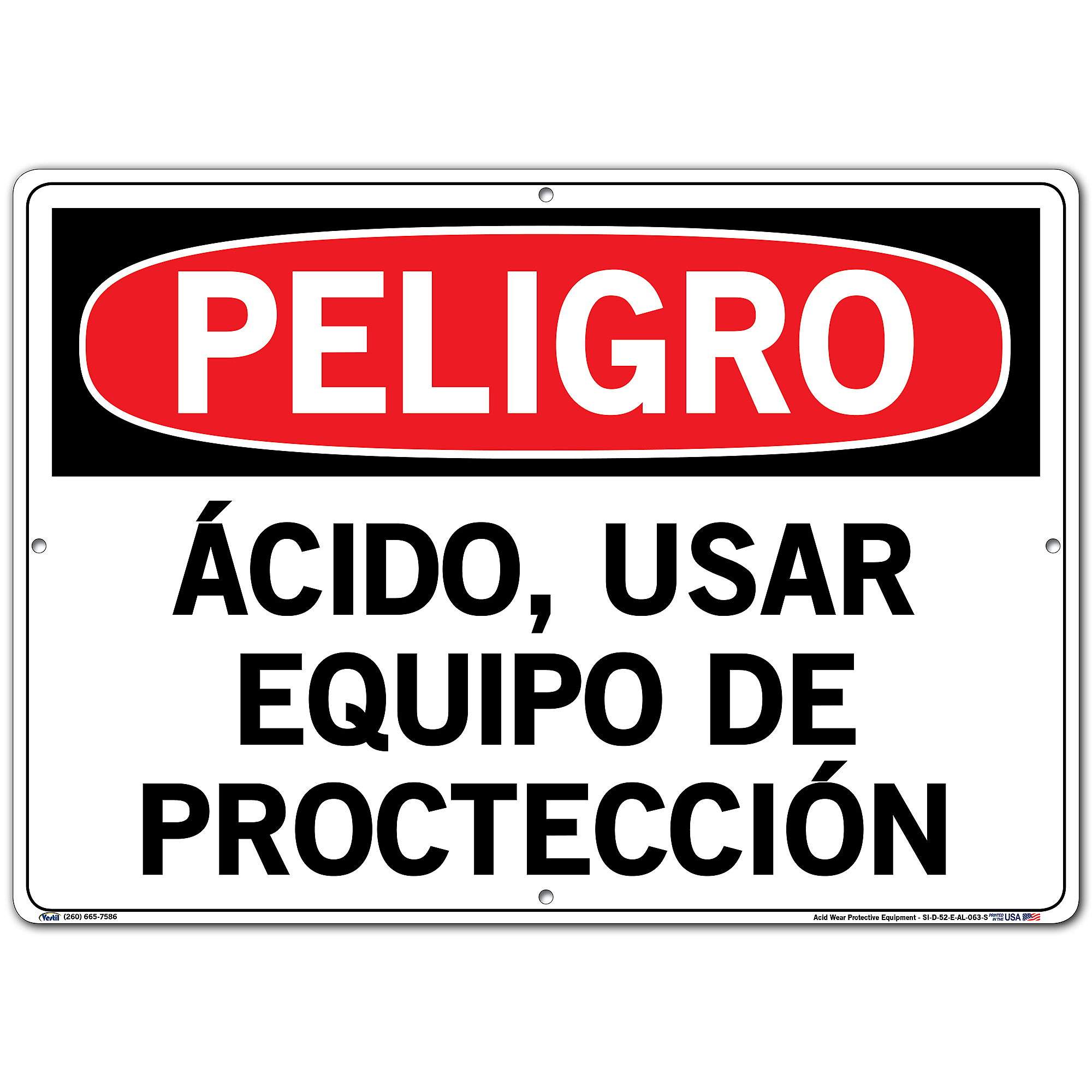 Vestil, Danger Sign (Spanish/Espanol) - Aluminum, Sign Message ÁCIDO ...