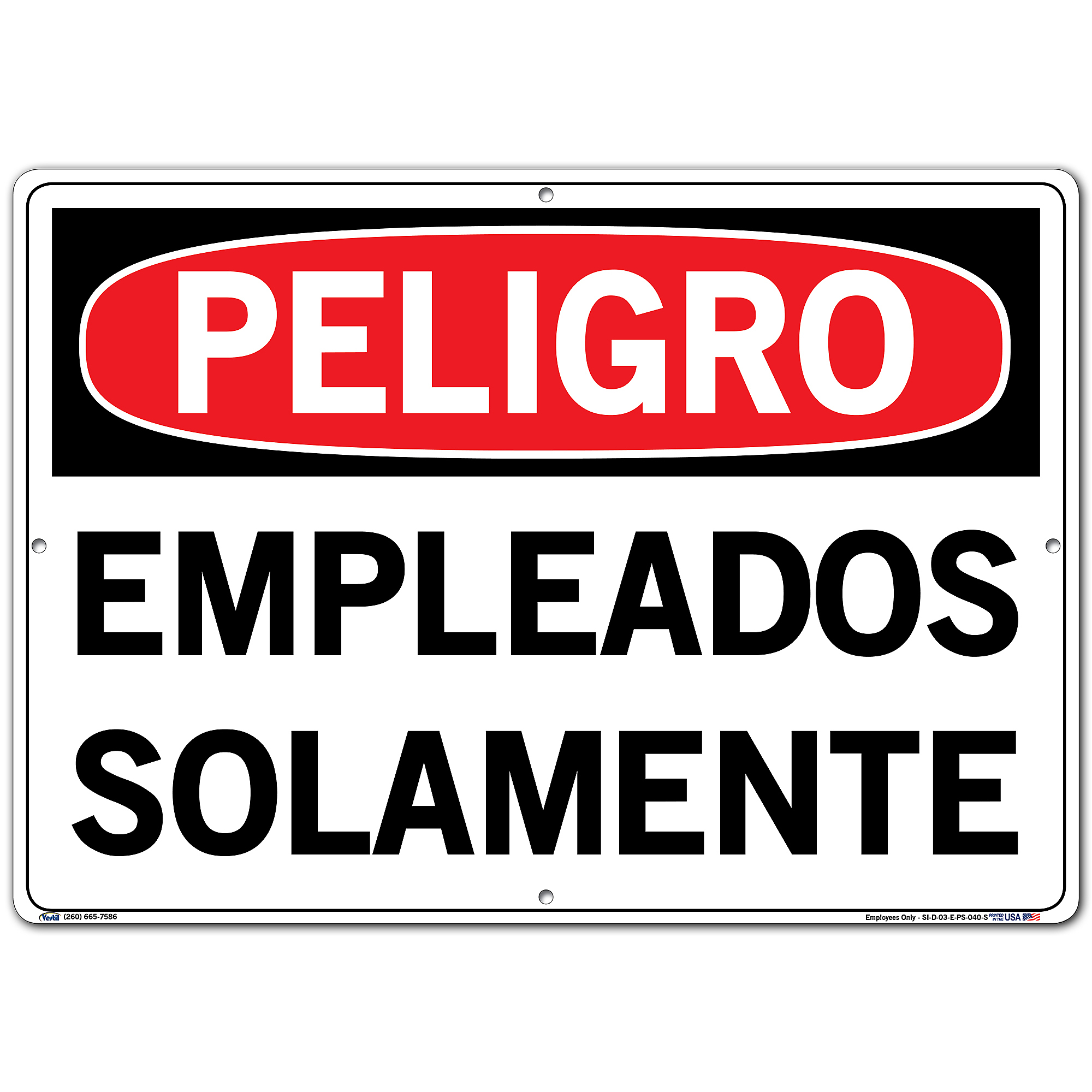 Vestil, Danger Sign (Spanish/Espanol) - Polystyrene, Sign Message ...