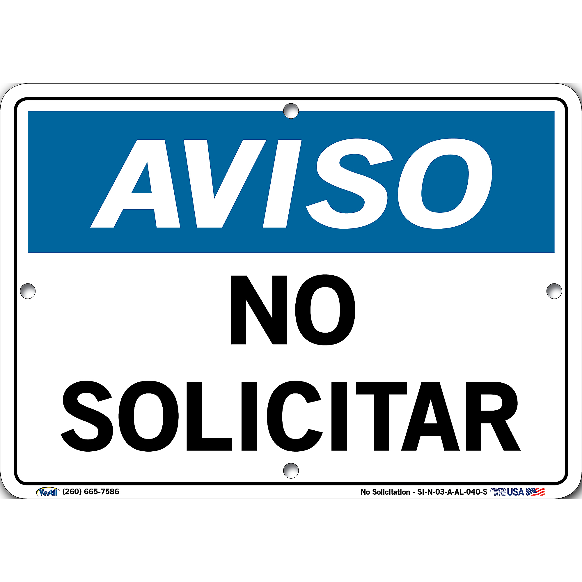 Vestil, Notice Sign (Spanish/Espanol) - Aluminum, Sign Message NO ...