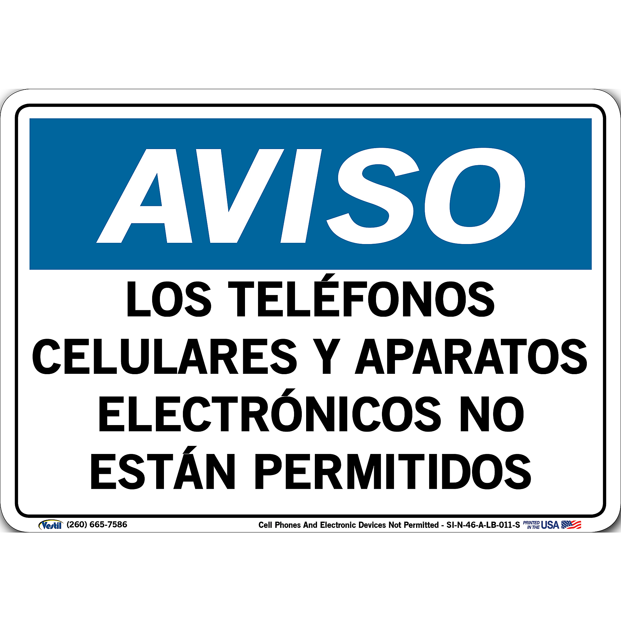 Vestil, Notice Sign (Spanish/Espanol) - Label/Decal, Sign Message LOS ...