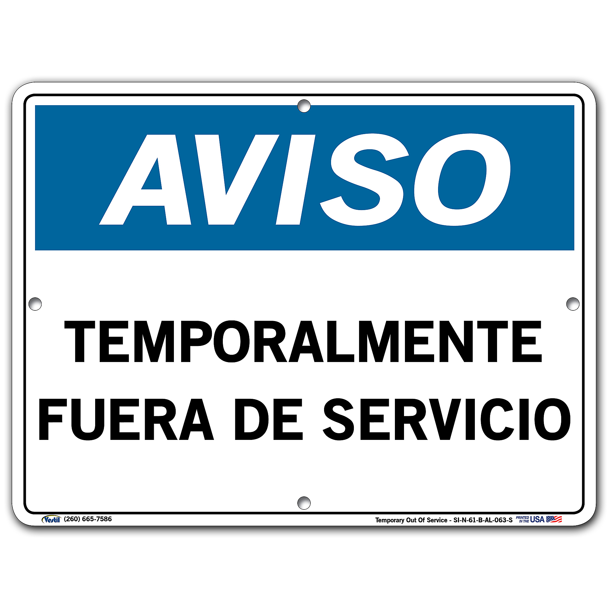 Vestil, Notice Sign (Spanish/Espanol) - Aluminum, Sign Message ...