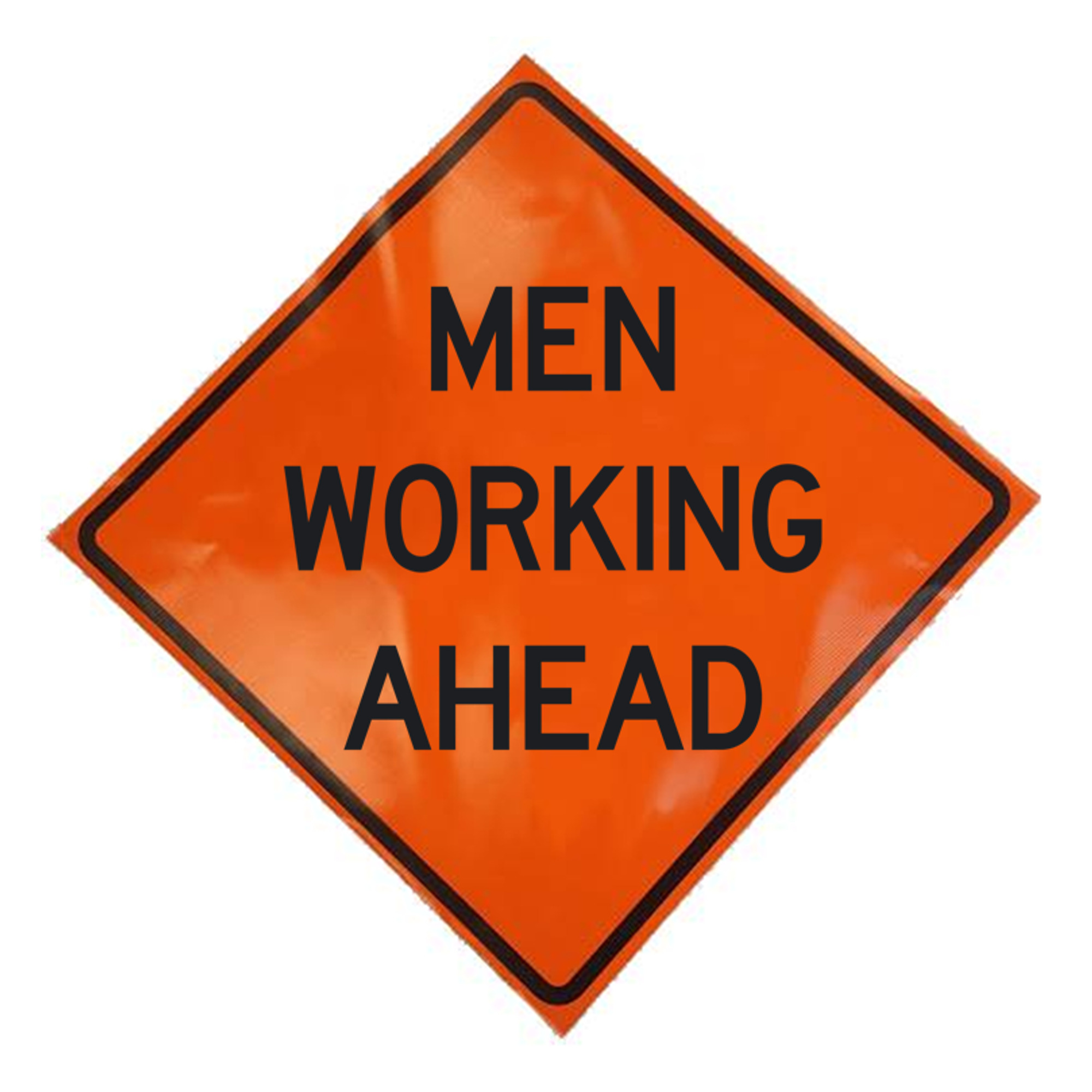 Eastern Metal, Fluorescent Vinyl Roll-up Sign, Sign Message Men Working ...