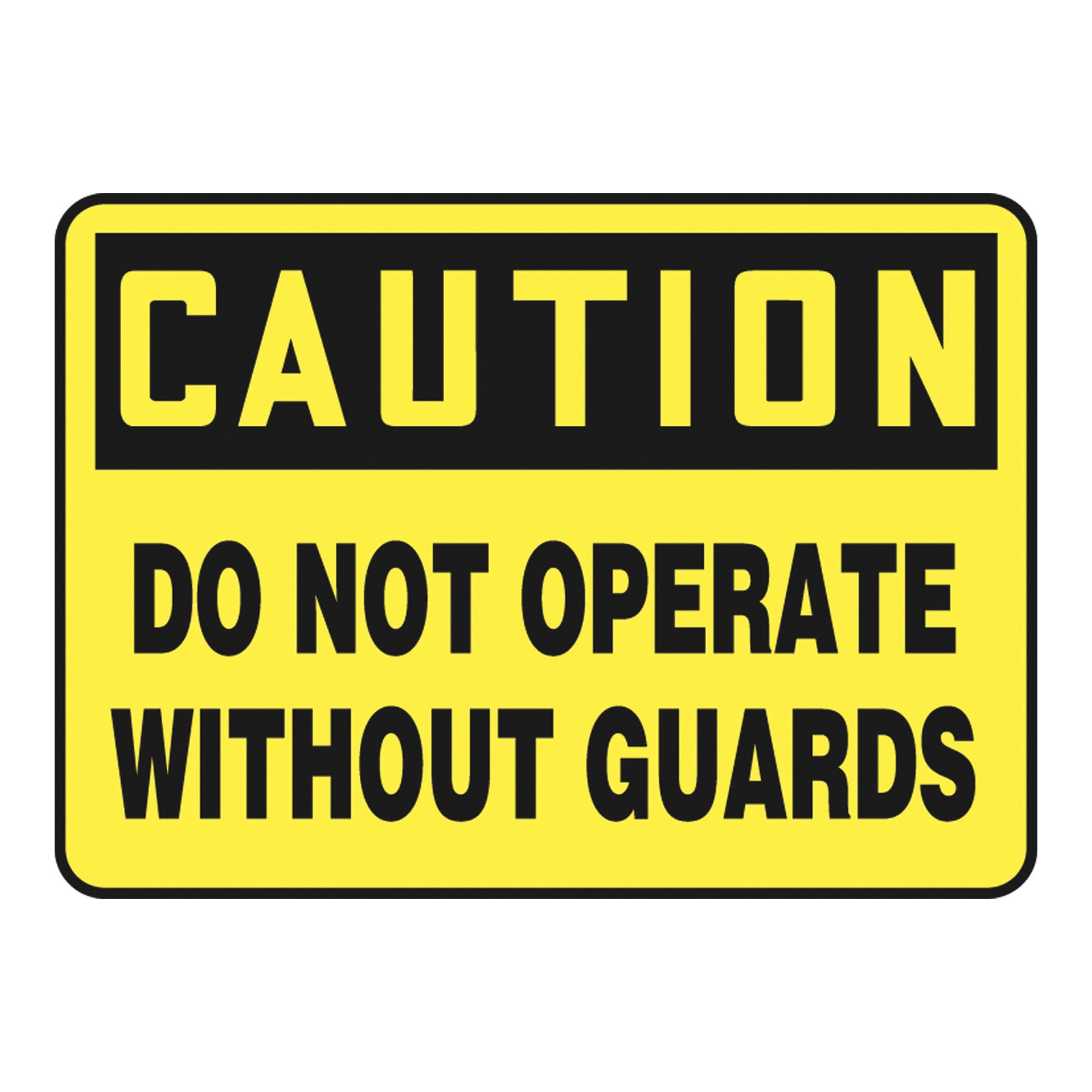 Accuform CAUTION, DO NOT OPERATE WITHOUT GUARDS Safety Sign | Northern Tool