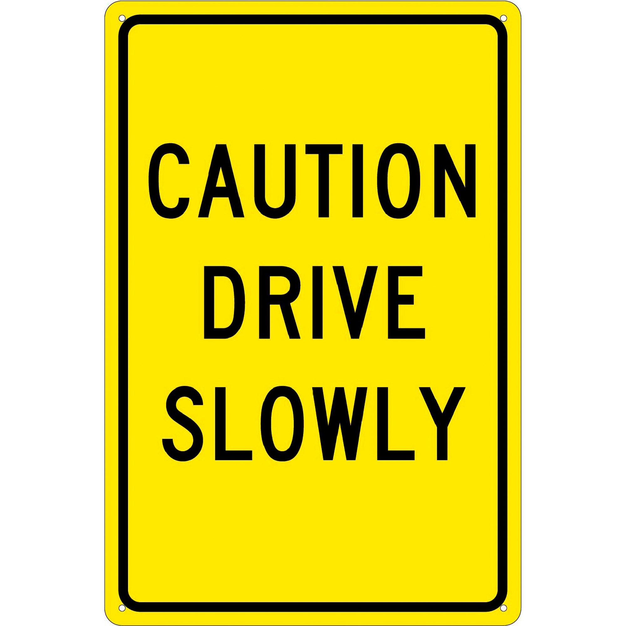 National Marker CAUTION, DRIVE SLOWLY Sign — 18in. x 12in. Aluminum ...